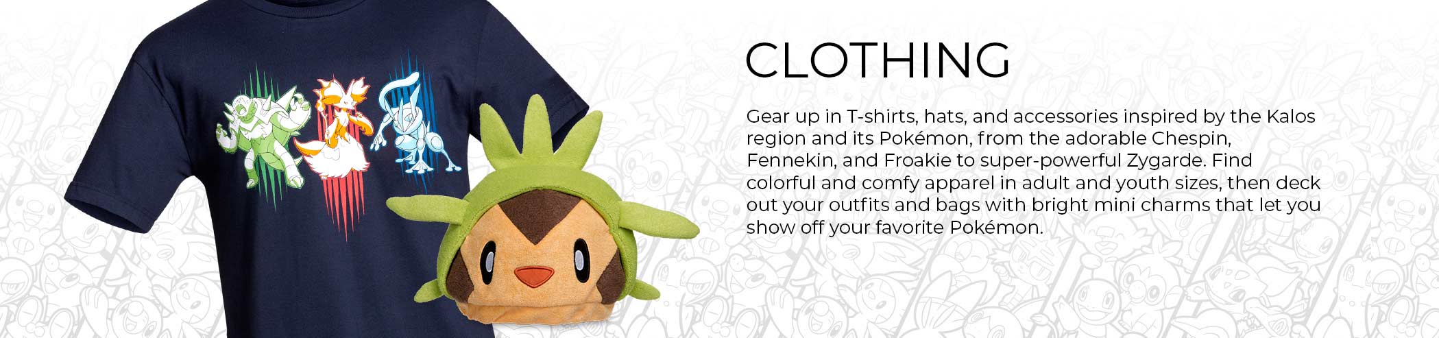 Kalos Region Collection | Pokémon Center | Pokémon Center Official Site