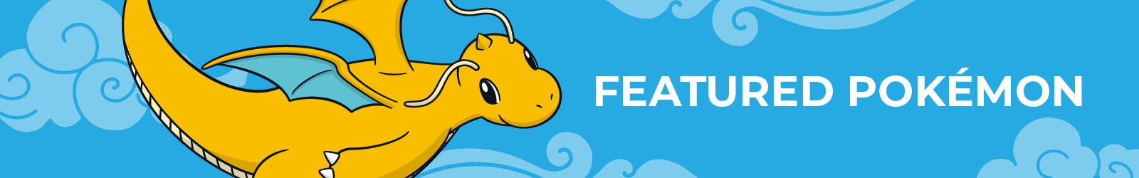 Featured Pokémon | Pokémon Center Official Site