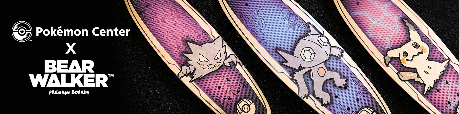 Pokémon Center × Bear Walker Skateboard Collection | Pokémon Center ...